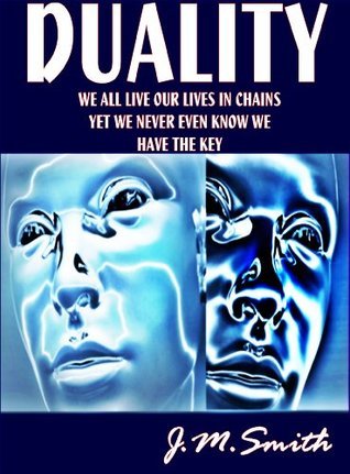 DUALITY Attitude is Everything by J.M. Smith | Goodreads