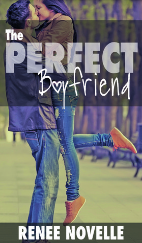 The Perfect Boyfriend (Boyfriend #2) by R.S. Novelle | Goodreads