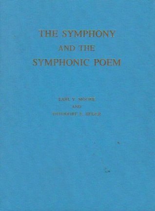 The Symphony and the Symphonic Poem: Analytical and Descriptive Charts ...