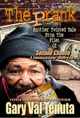 The Prank by Gary Val Tenuta | Goodreads