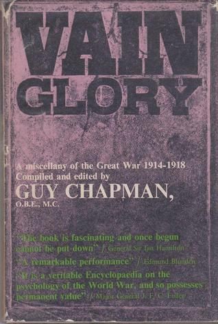 Vain Glory by Guy Chapman | Goodreads