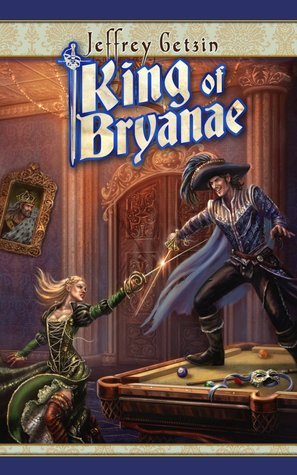 King of Bryanae by Jeffrey Getzin | Goodreads
