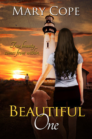 Beautiful One by Mary Cope | Goodreads