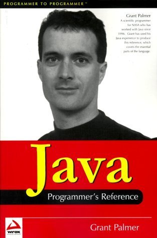 Java Programmer's Reference by Grant Palmer | Goodreads