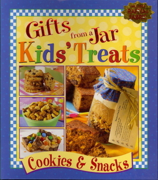 Kids' Treats: Cookies & Snacks by Publications International | Goodreads