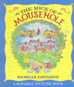 The Mice of Mousehole by Michelle Cartlidge | Goodreads