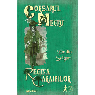 Corsarul Negru/Regina Caraibilor by Emilio Salgari | Goodreads