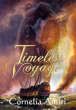 Timeless Voyage by Cornelia Amiri | Goodreads