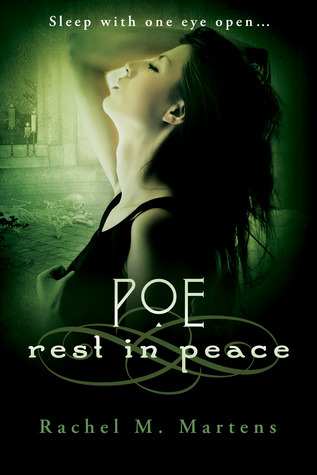 Poe: Rest In Peace (The Poe Series Book 2) by Rachel M. Martens | Goodreads