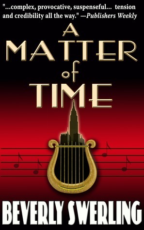 A Matter of Time by Beverly Swerling | Goodreads