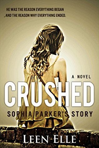 Crushed by Leen Elle | Goodreads