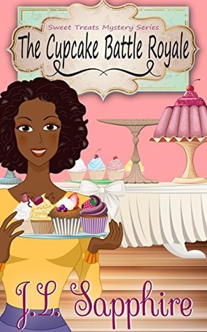 The Cupcake Battle Royale by J.L. Sapphire | Goodreads
