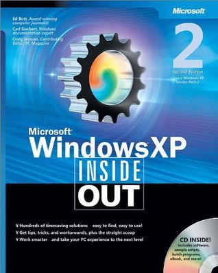Microsoft® Windows® XP Inside Out (Bpg-Inside Out) by Ed Bott | Goodreads