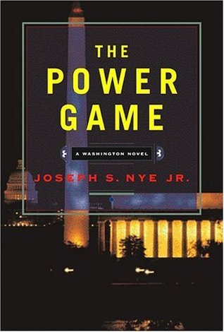 The Power Game by Joseph S. Nye Jr. | Goodreads