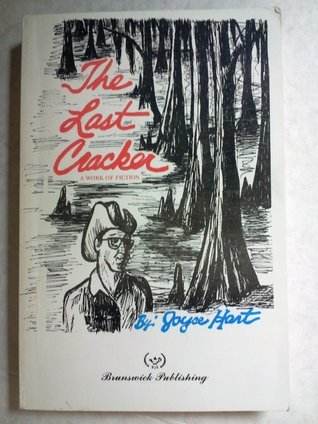 The Last Cracker by Joyce L. Hart | Goodreads