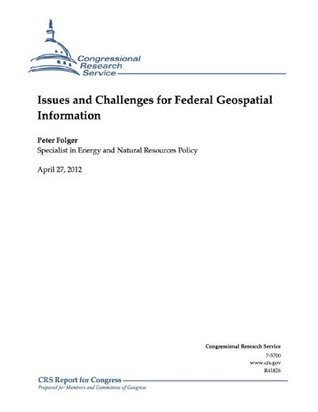 Issues and Challenges for Federal Geospatial Information by Peter ...
