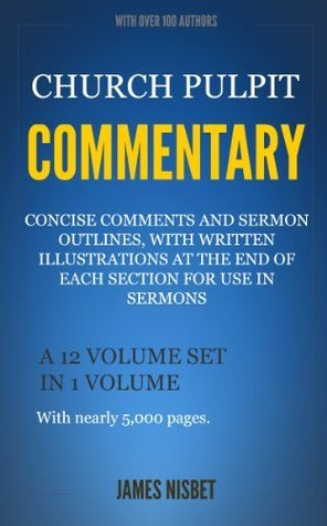 Church Pulpit Commentary (12 vol. Now In One) by Thomas Arnold | Goodreads