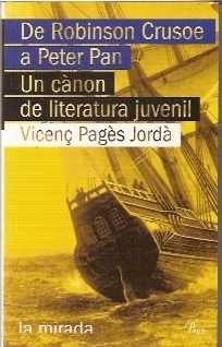 De Robinson Crusoe a Peter Pan: Un canon de literatura juvenil by ...