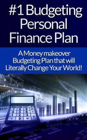 Budgeting Personal Finance Plan: A Money Makeover Budgeting Plan that ...