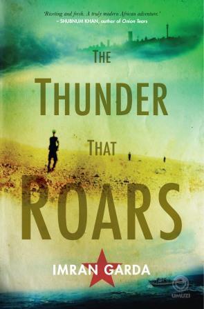 The Thunder That Roars by Imran Garda | Goodreads
