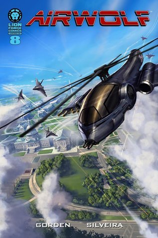 Airwolf 8 by David Gorden | Goodreads