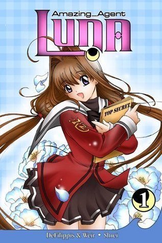 Amazing Agent Luna (Volume 1) by Nunzio DeFilippis | Goodreads