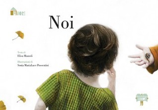 Noi by Elisa Mazzoli | Goodreads