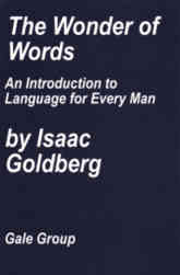 The Wonder of Words: An Introduction to Language for Everyman by Isaac ...