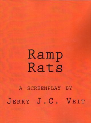 Ramp Rats by Jerry Veit | Goodreads