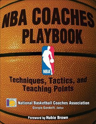 NBA Coaches Playbook: Techniques, Tactics, and Teaching Points by ...