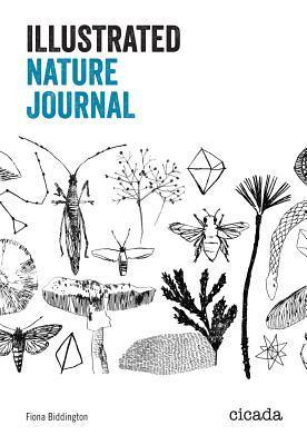Illustrated Nature Journal by Fiona Biddington | Goodreads