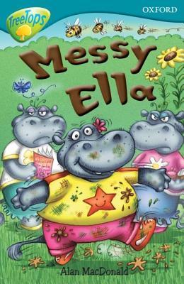 Messy Ella by Beccy Blake Alan MacDonald | Goodreads