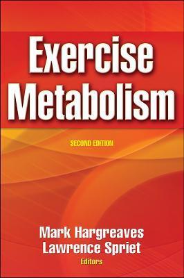 Exercise Metabolism by Mark Hargreaves | Goodreads