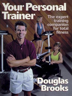 Your Personal Trainer by Douglas Brooks | Goodreads