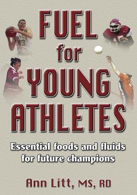 Fuel for Young Athletes: Essential Foods and Fluids for Future ...