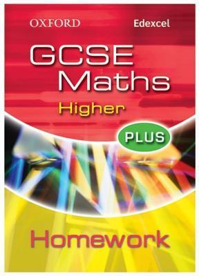 Oxford GCSE Maths for Edexcel: Higher Plus Homework Book by Clare Plass ...