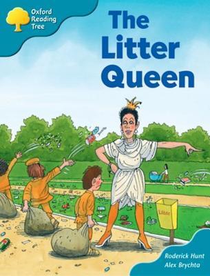 Oxford Reading Tree: Stage 9: Storybooks: the Litter Queen by Roderick ...