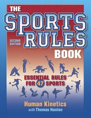 The Sports Rules Book - 2E by Human Kinetics | Goodreads