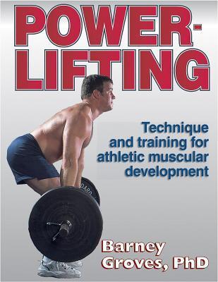 Powerlifting by Barney Groves | Goodreads
