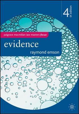 Evidence (Palgrave Macmillan Law Masters) by Raymond N. Emson | Goodreads