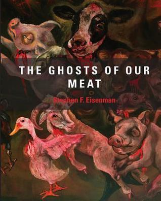 Sue Coe: The Ghosts of Our Meat by Sue Coe | Goodreads