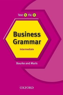 Test It, Fix It Business Grammar by Kenna Bourke | Goodreads