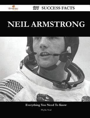 Neil Armstrong 177 Success Facts - Everything You Need to Know about ...