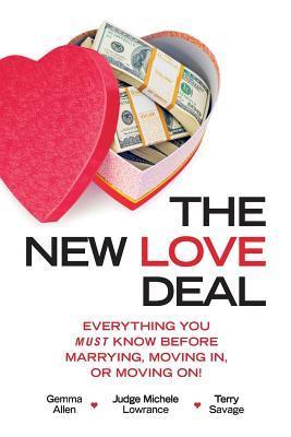 The New Love Deal: Everything You Must Know Before Marrying, Moving In ...