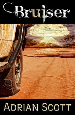 Bruiser by Adrian Scott | Goodreads