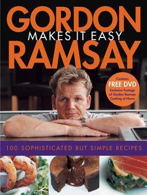 Gordon Ramsay Makes It Easy by Gordon Ramsay | Goodreads