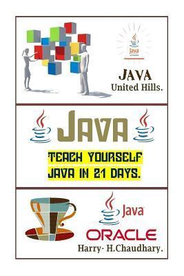 Java.: Teach Yourself Core Java in 21 Days. by Harry H. Chaudhary ...