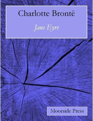 Jane Eyre (Annotated) by Charlotte Brontë | Goodreads