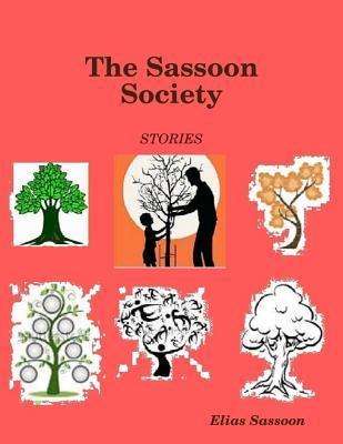The Sassoon Society by Elias Sassoon | Goodreads