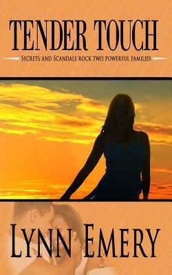 Tender Touch by Lynn Emery | Goodreads